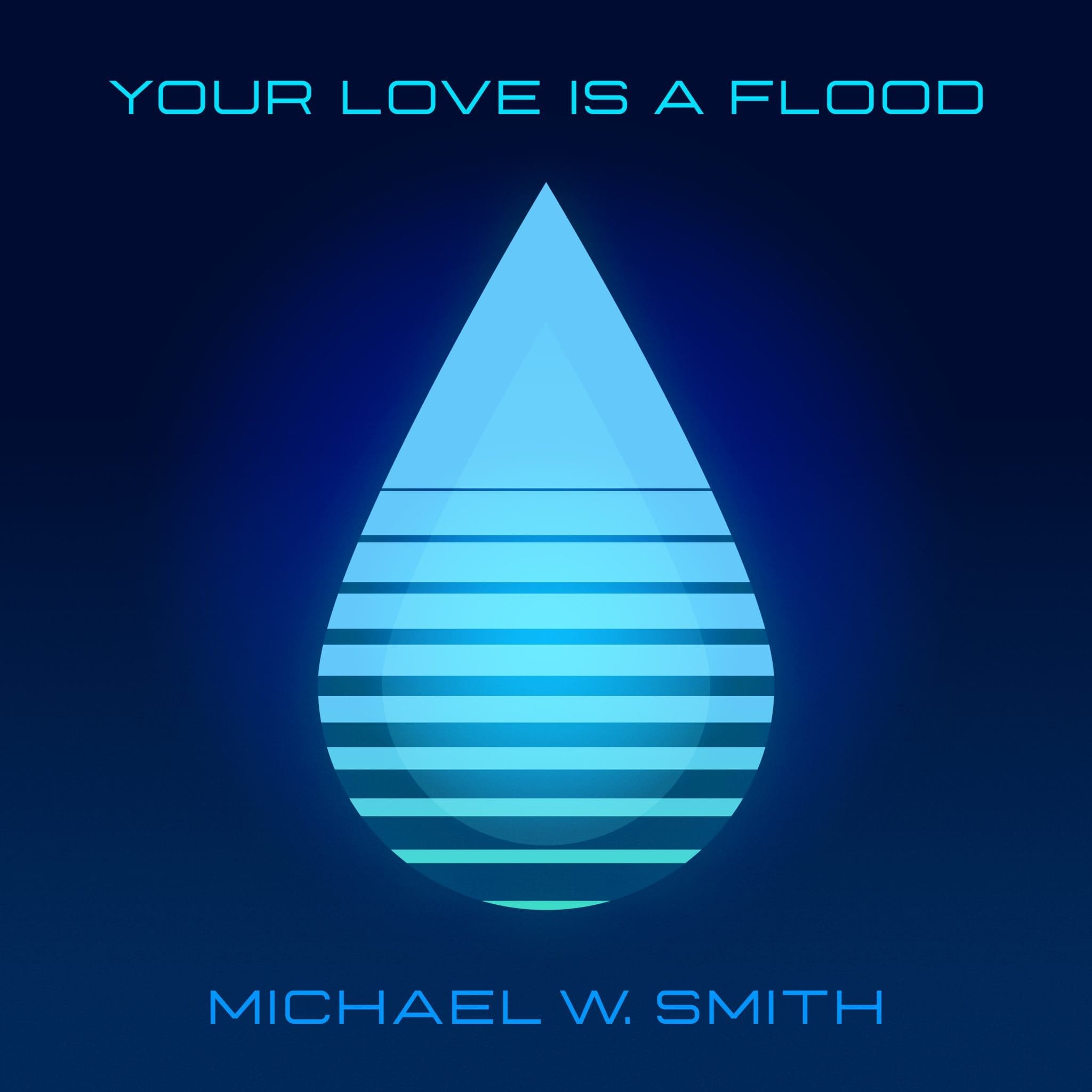 Michael W. Smith Releases New Single “Your Love Is a Flood” - Michael W ...